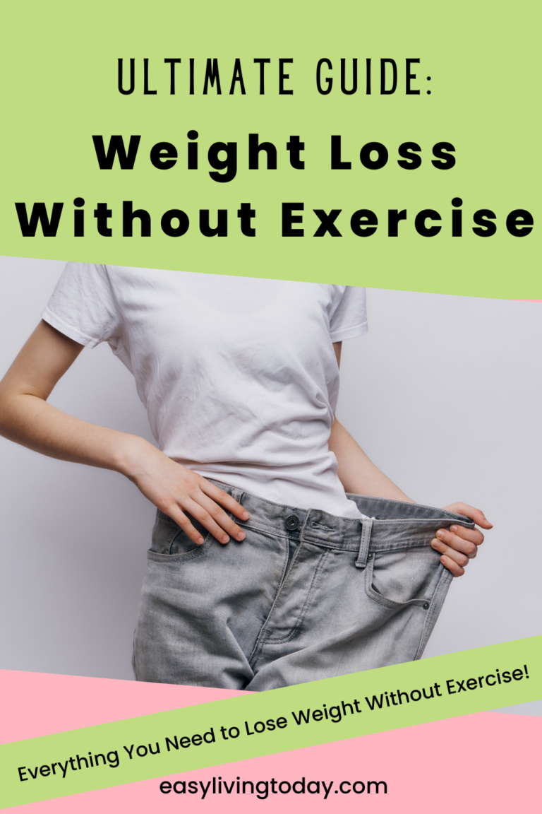 Can You Lose Weight Without Exercise? Yes, Here’s How!