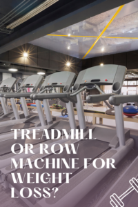 Rowing Machine vs. Treadmill for Weight Loss: Which is Better?